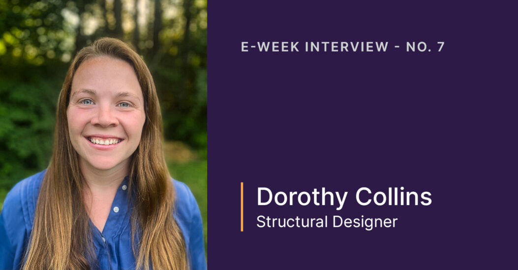 Interview with Structural Designer Dorothy Collins